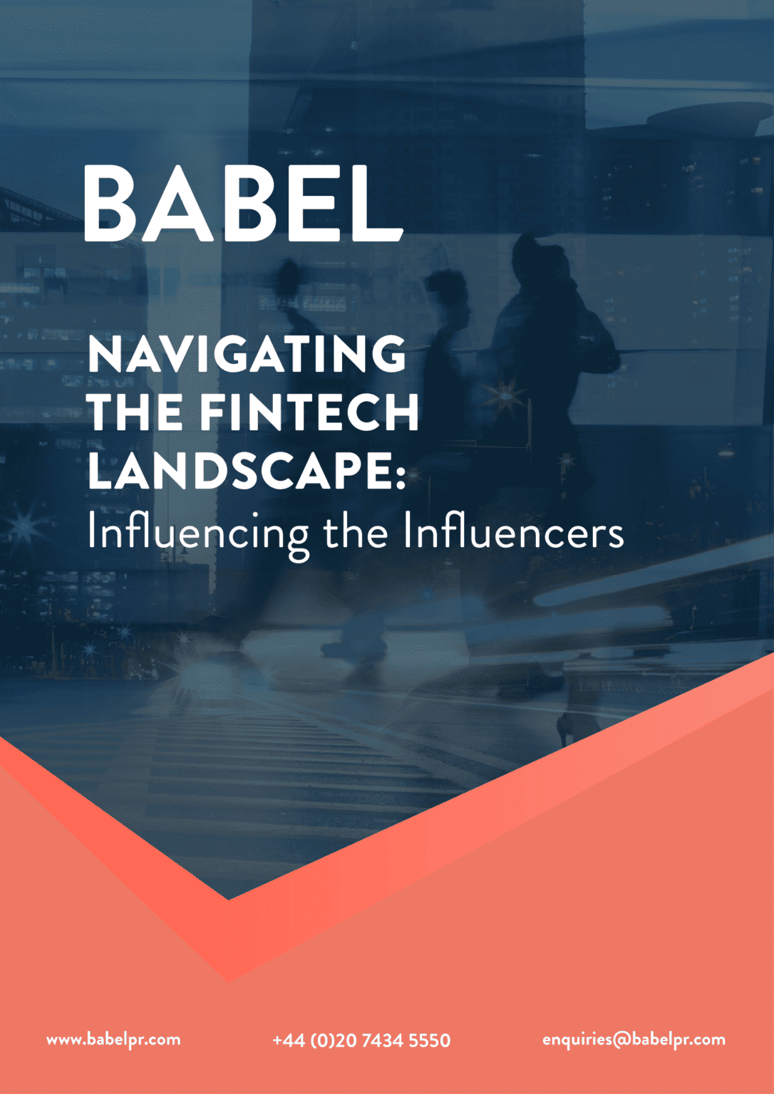 Navigating the Fintech Landscape - Babel Public Relations Navigating the Fintech Landscape - Babel Public Relations